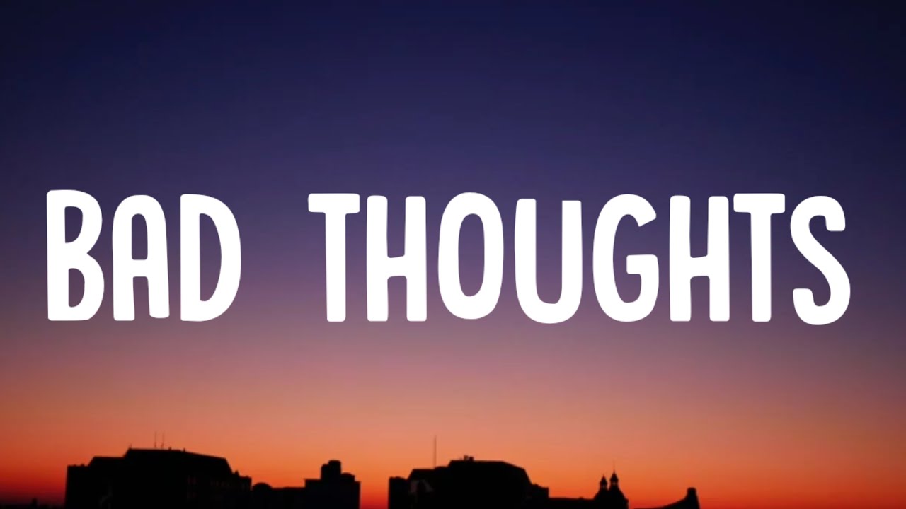 Rachel Platten - Bad Thoughts (Lyrics) - YouTube