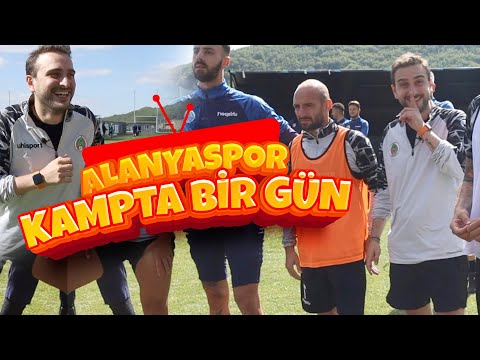 ALANYASPOR KAMPINA SIZDIM ! (BİR GÜN GEÇİRDİM)