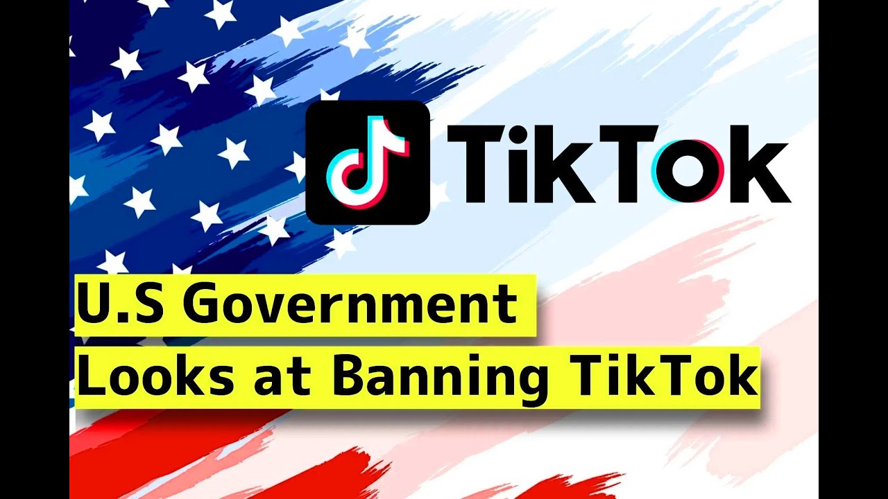 U S Government Considers Banning Tiktok Youtube