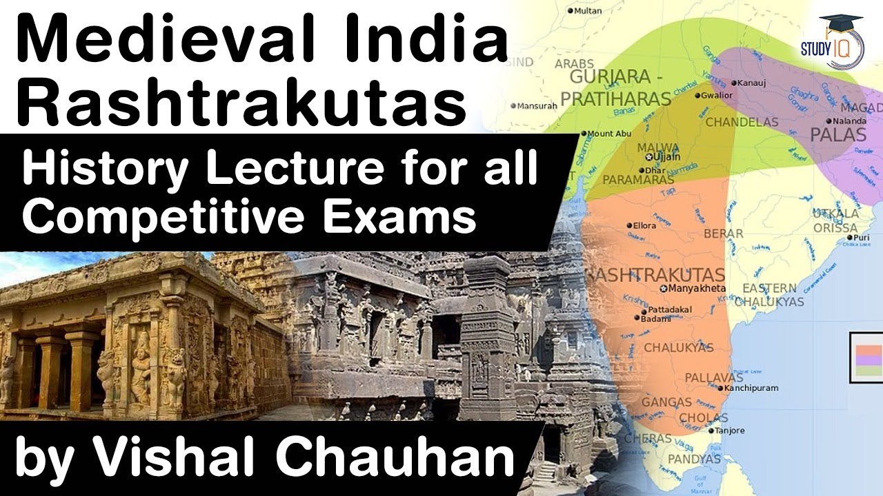 History of Medieval India - Rashtrakuta Dynasty - History lecture for ...