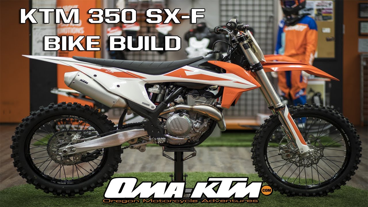 KTM 350 SX-F Bike Build Intro - Oregon Motorcycle Adventures KTM - YouTube