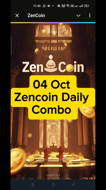 Zen Coin Daily Combo 04 October | Zen Coin Daily Combo Today October 04, 2024 | Zen Coin Airdrop ...
