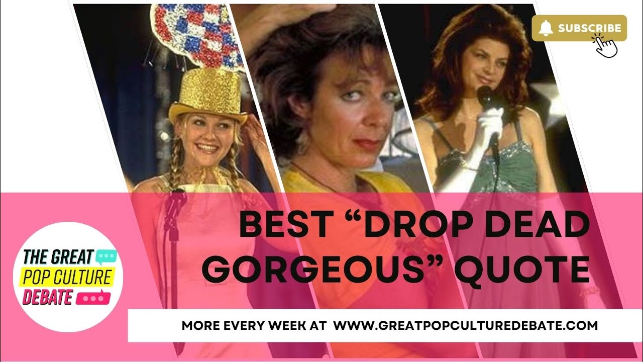 Best "Drop Dead Gorgeous" Quote - YouTube