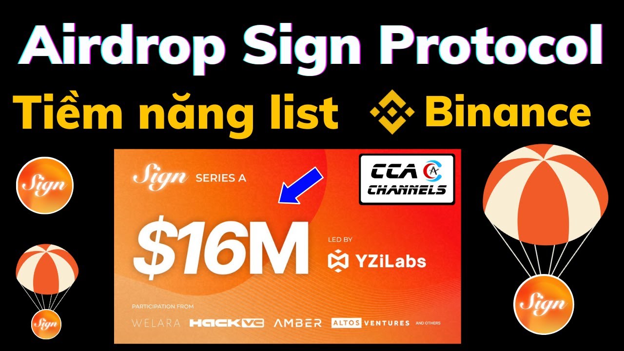 Săn Airdrop Sign Protocol - Dự án gọi vốn khủng 28M$ từ Binance - YouTube