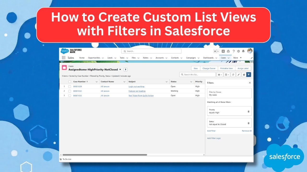 How to Create Custom List Views in Salesforce | Step-by-Step Tutorial ...