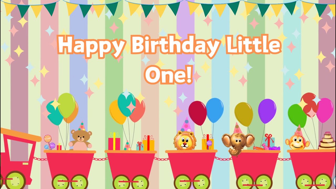 Happy Birthday Little One | 1 Hour Birthday Background for Babies ...