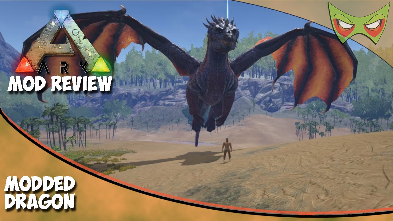 Ark Survival Evolved - Mod Review - Modded Dragon - YouTube
