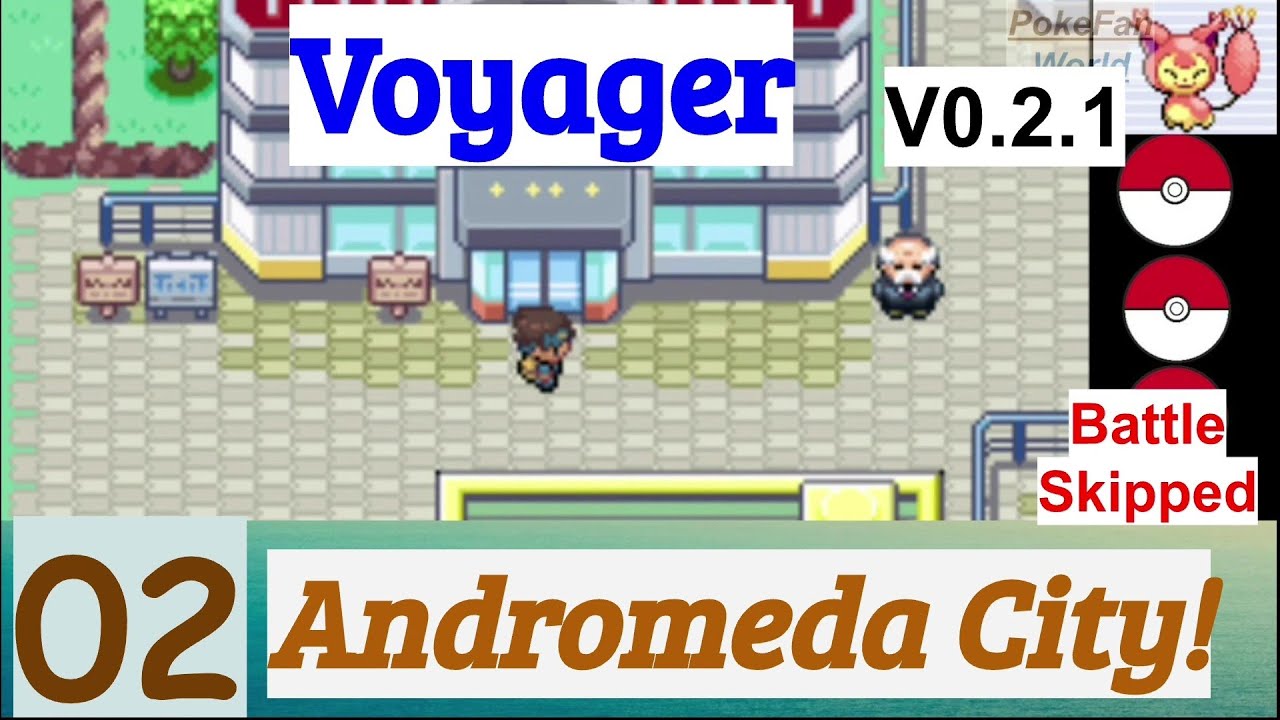 Pokemon Voyager Part 2 PokeFan Exploring Andromeda City | GBA Rom Hack ...