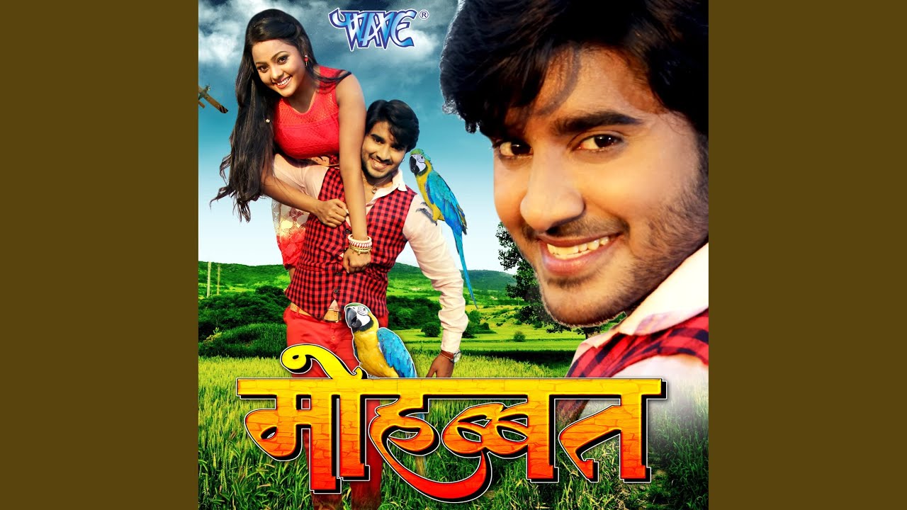 Mohabbat Mohabbat - YouTube