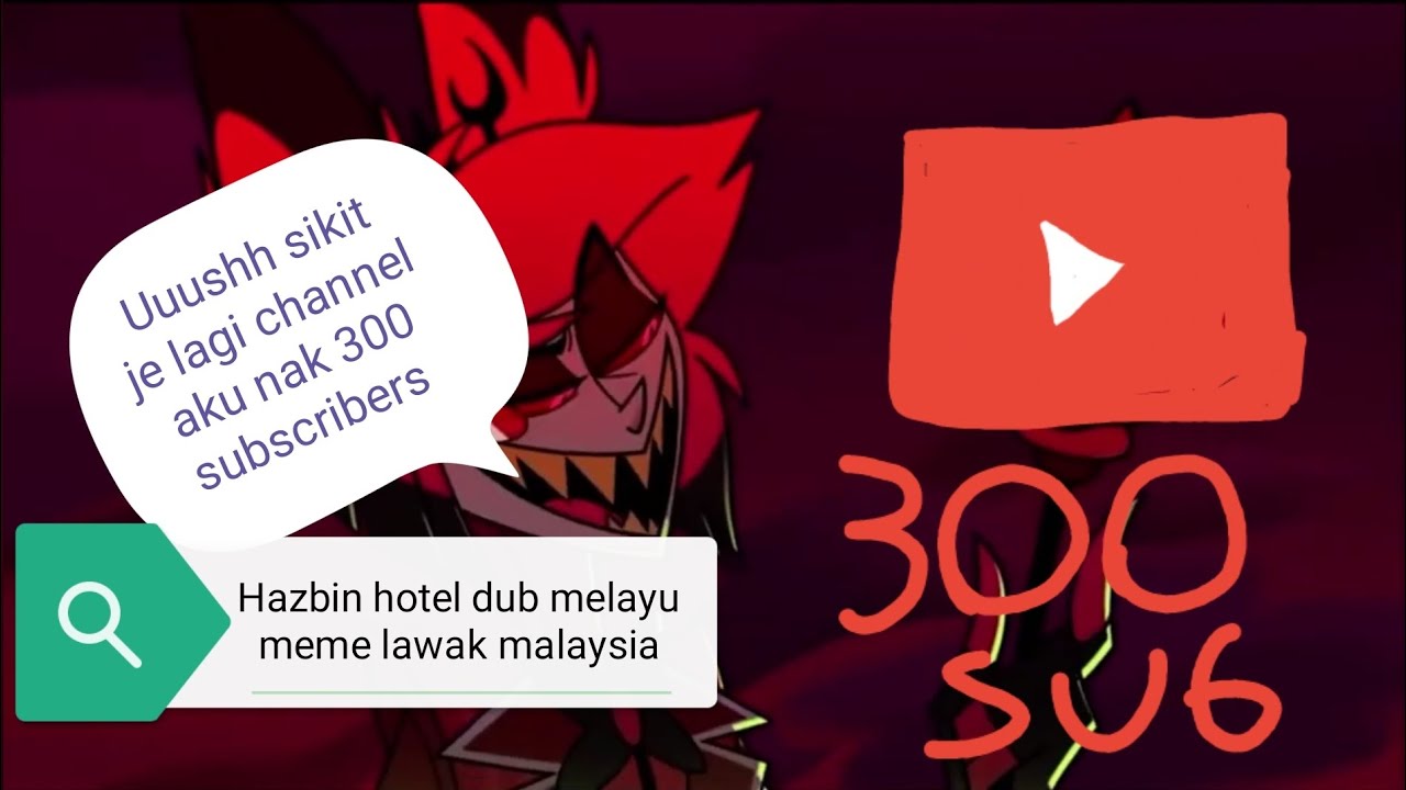hazbin hetel hantu kak limah vs Adam meme lawak malaysia - YouTube