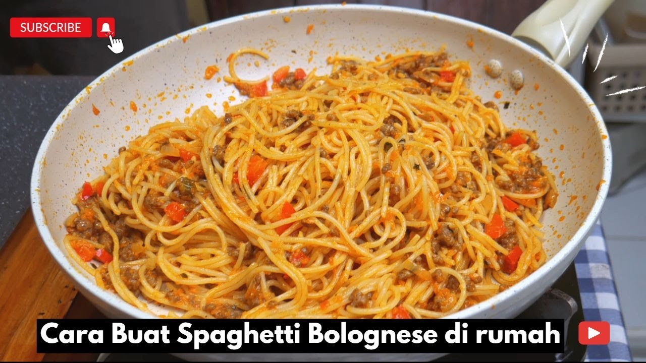 Masak Spaghetti Bolognese sendiri di rumah, keluarga pasti suka!! - YouTube