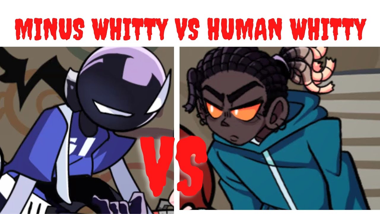 Friday Night Funkin' - Minus Whitty Vs Human Whitty [FNF Mod/Hard ...