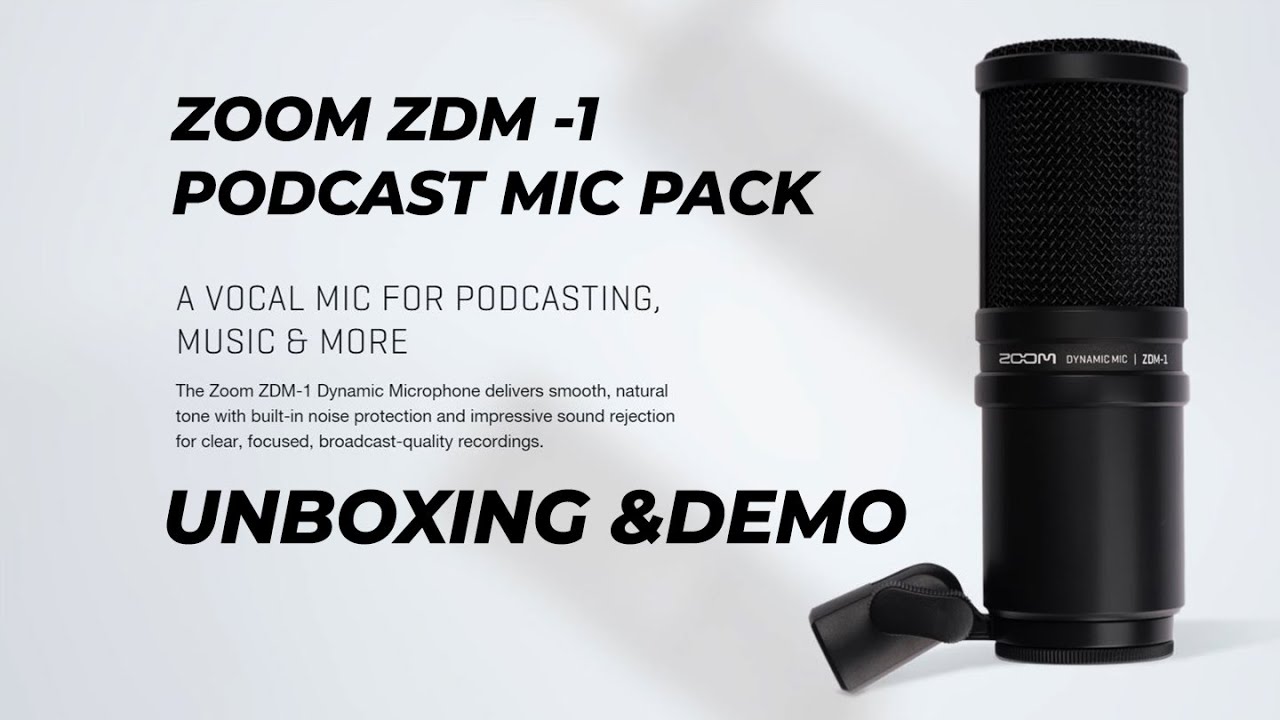 UNBOXING & DEMO MIC ZOOM ZDM-1 PODCAST MIC PACK - YouTube