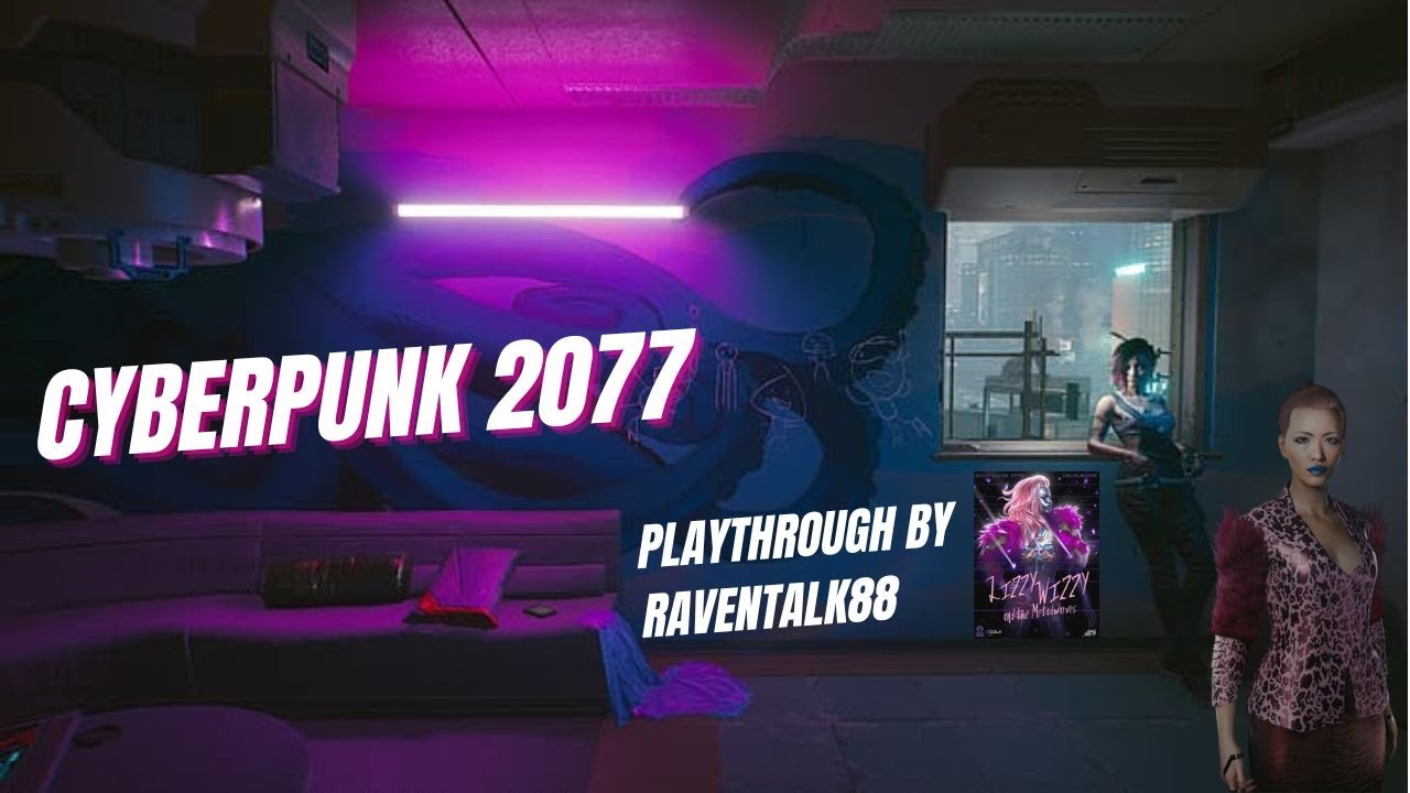 Cyberpunk 2077 - Let's Go To Night City! - Video 11 - YouTube