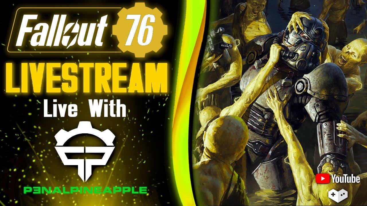 Fallout 76 Livestream - Live with P3nAlPineapple / SEASON 12 / Mutated ...