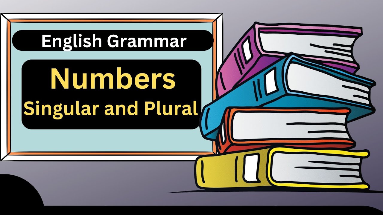 Singular and Plural [Numbers] for students. - YouTube