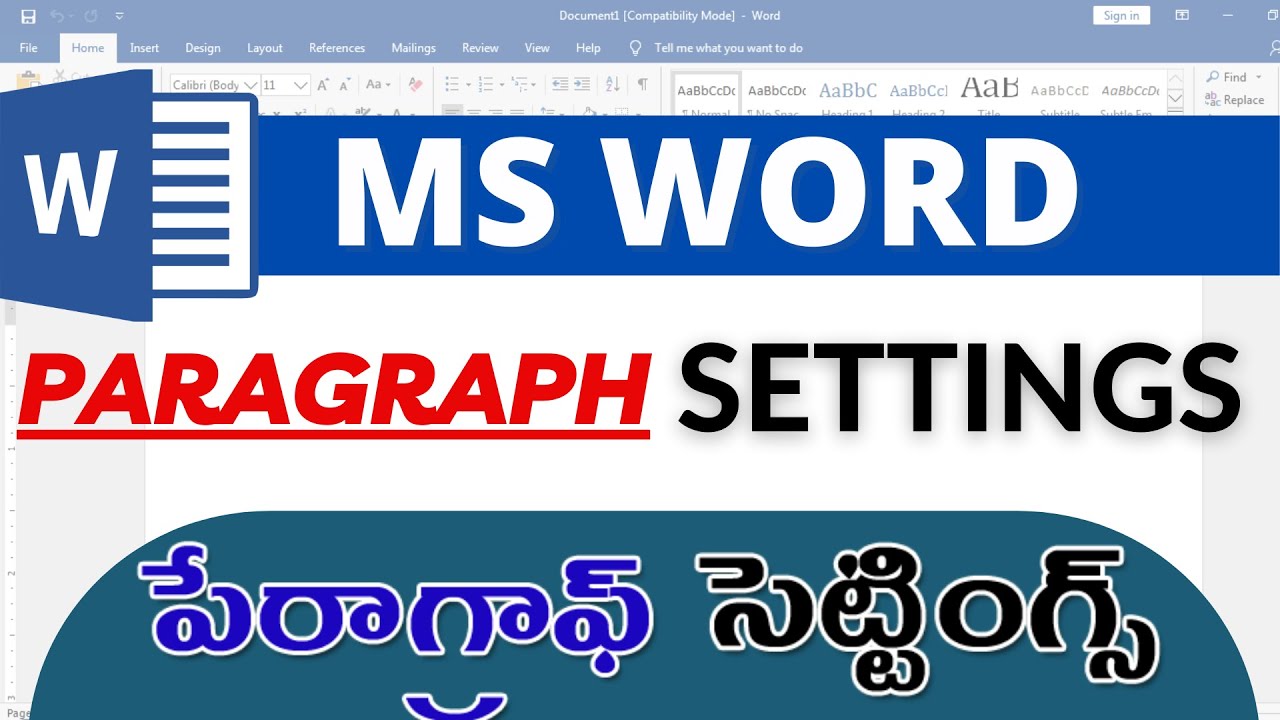 MS WORD - PARAGRAPH SETTINGS | Microsoft Word Tutorial in Telugu - YouTube