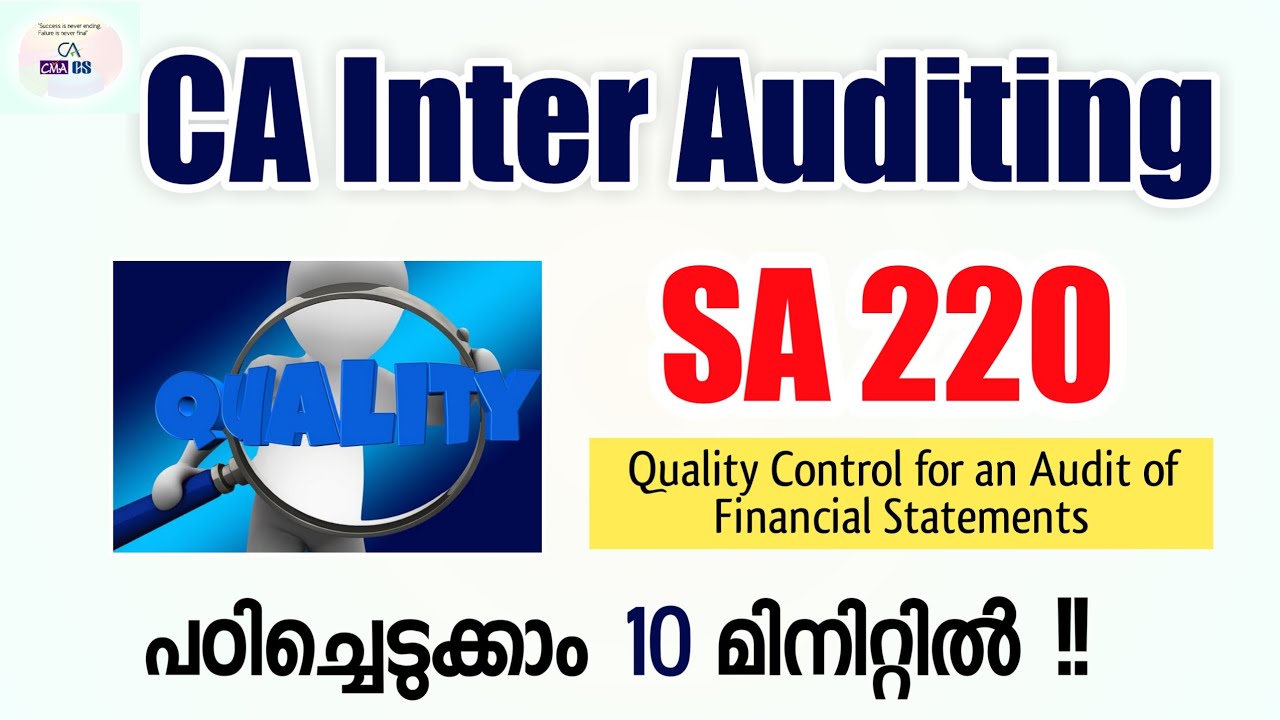 SA 220 In Malayalam | CA Inter Auditing | Quality Control for an Audit ...