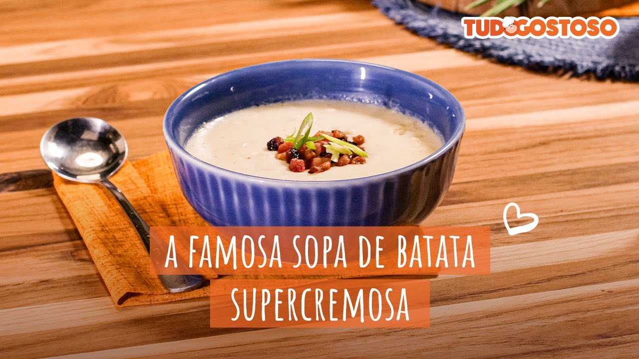 Sopa de Batata Supercremosa | Receitas TudoGostoso - YouTube