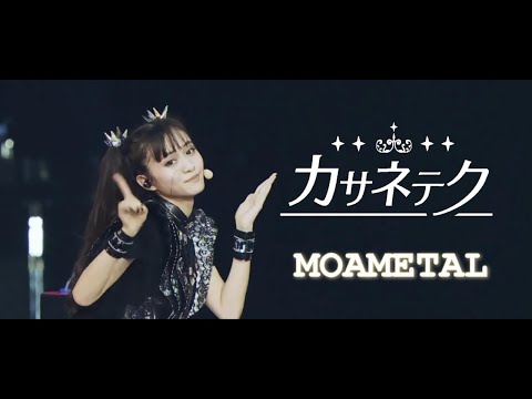 Moametal ~カサネテク Kasaneteku~ [BABYMETAL]