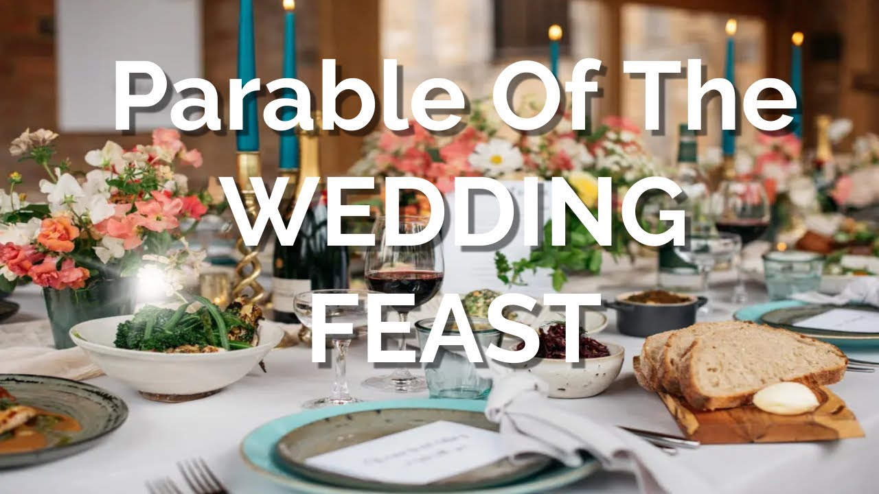 Bible Study "Parable of the Wedding Feast" 5/6/23 - Elder Christopher ...