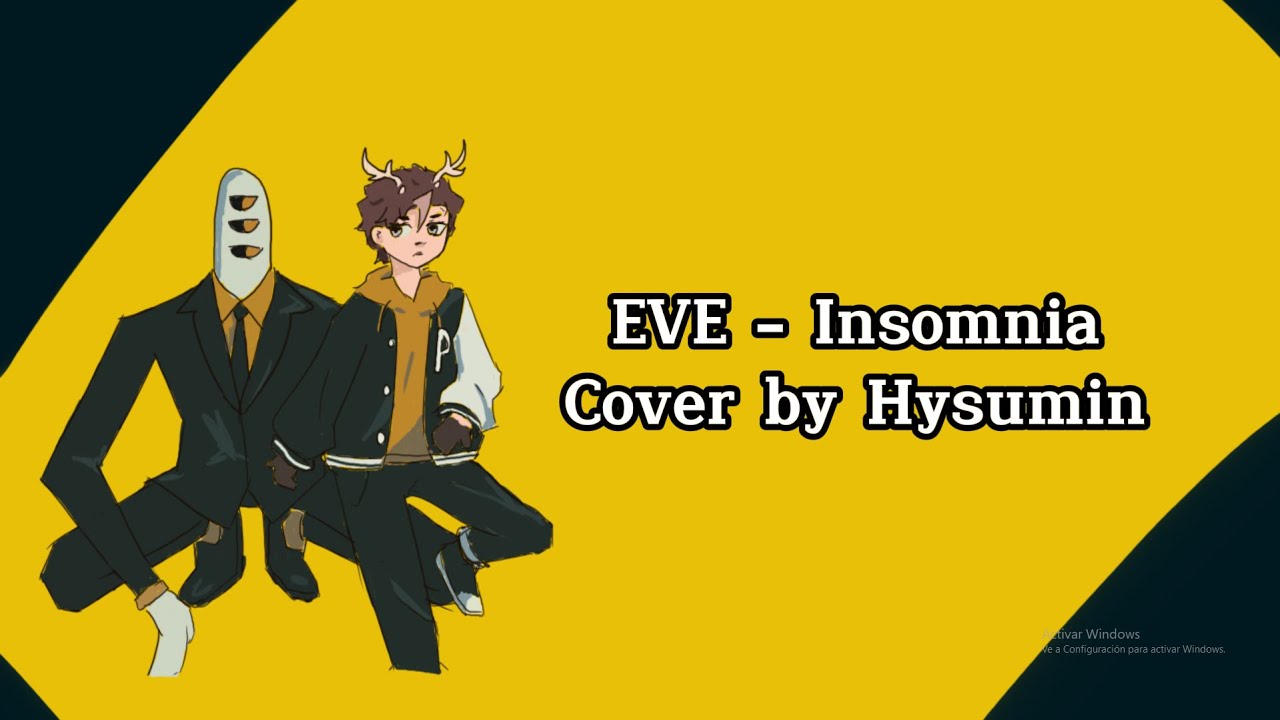 Eve - Insomnia / Cover Español by Hysumin - YouTube