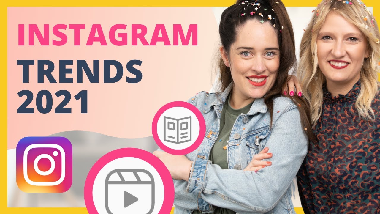 Instagram Strategie: Diese Trends solltest Du 2021 unbedingt kennen ...