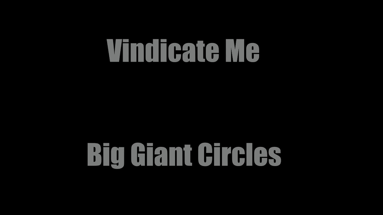 Vindicate Me Echo'd - YouTube