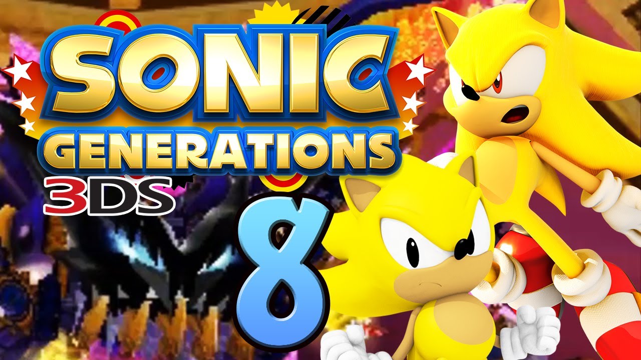 SONIC GENERATIONS 3DS # 08 🦔 Super Sonics vs. Time Eater [ENDE] - YouTube