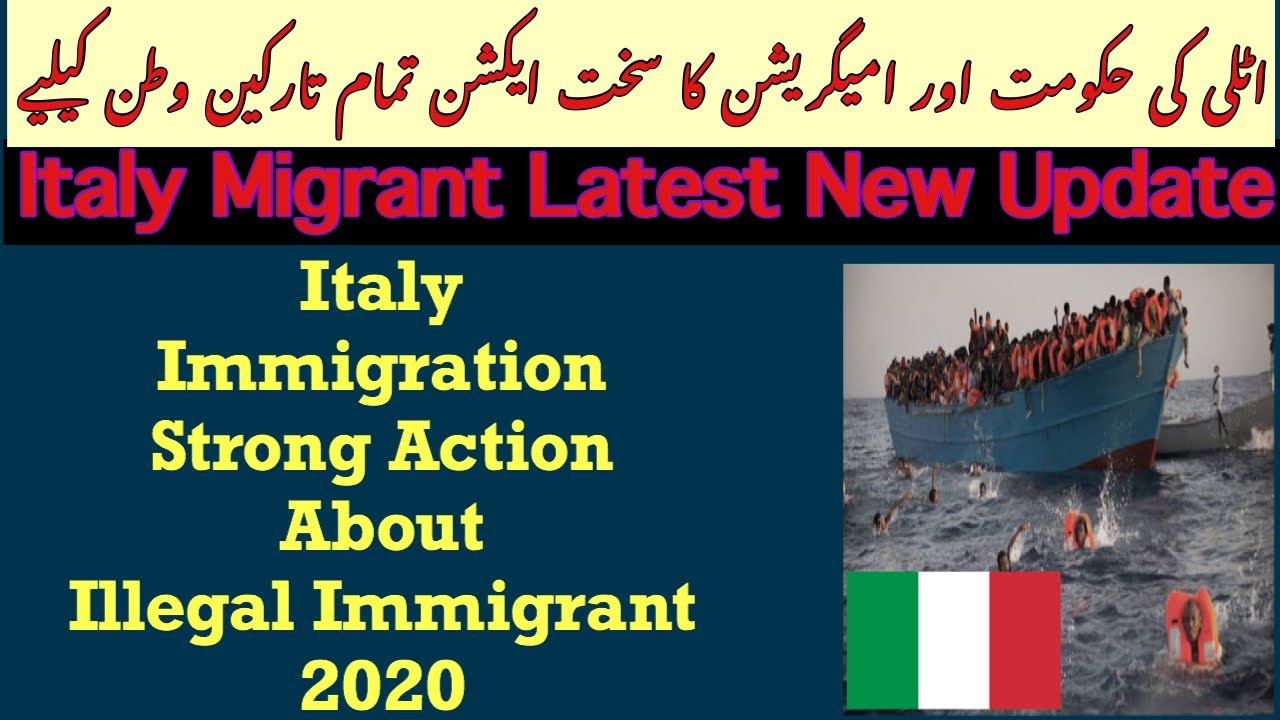 Italy Migrants Crisis face in 2020 | Latest Big Italy Open Immigration ...
