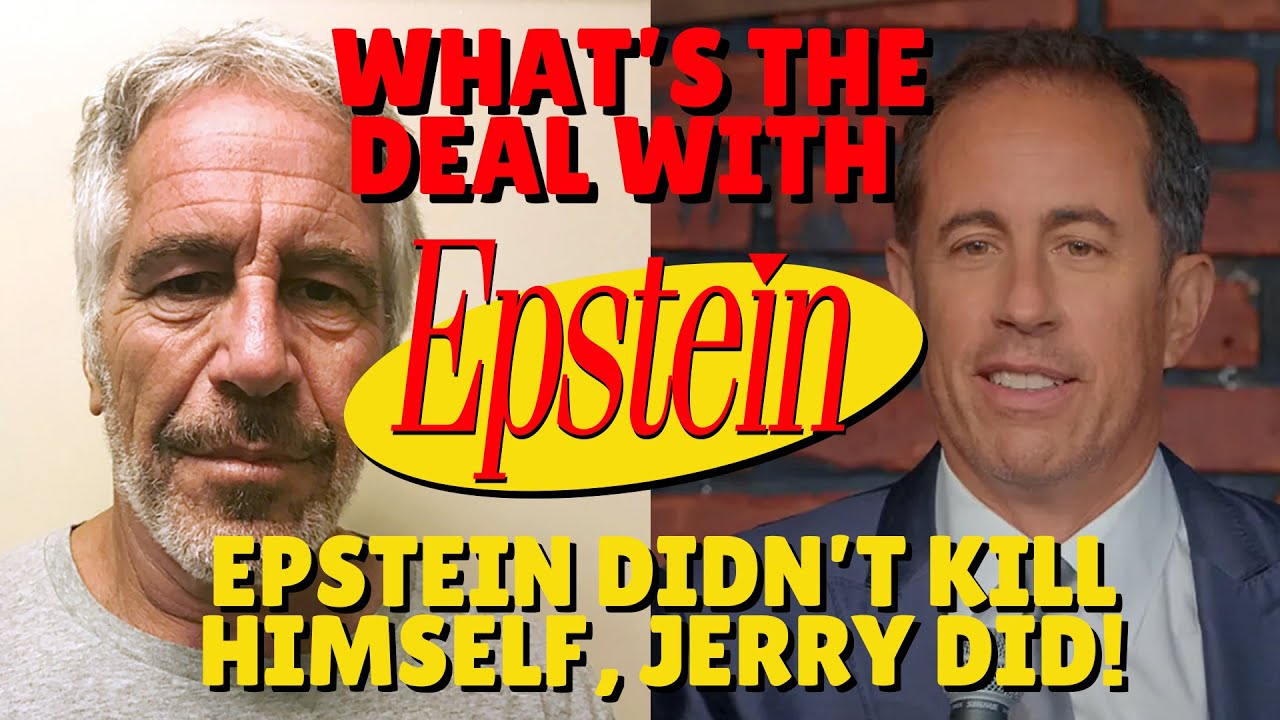 Epstein didn't (you know) himself, Jerry Did! Jerry Seinfeld Epstein ...