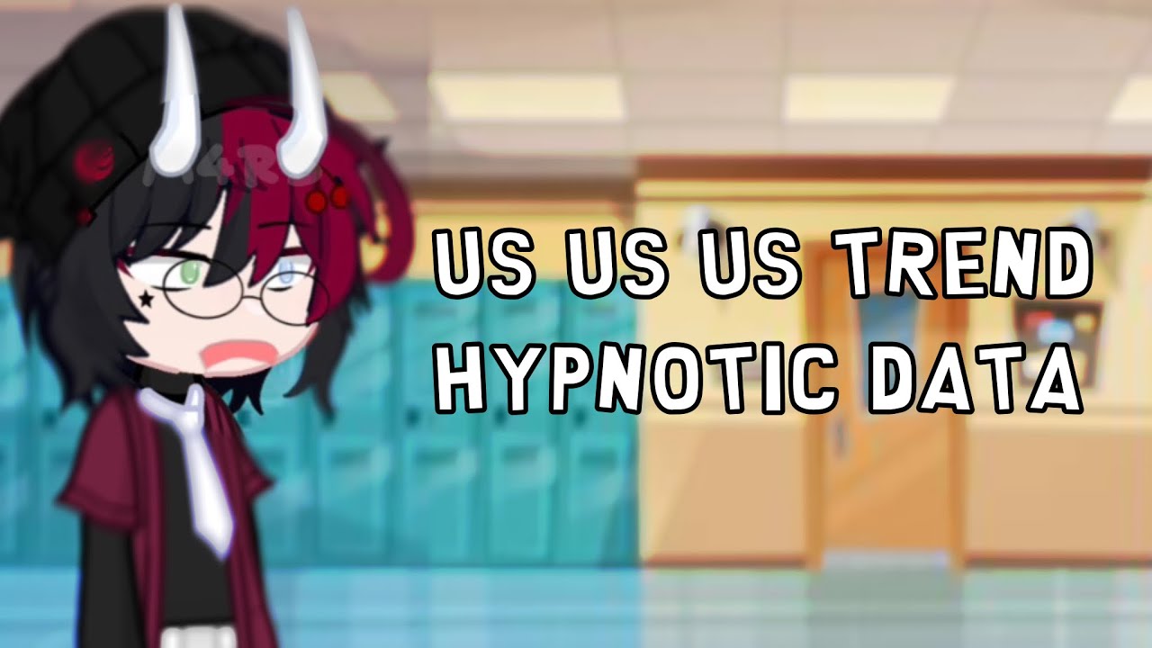 hypnotic data // us us us trend // help - YouTube