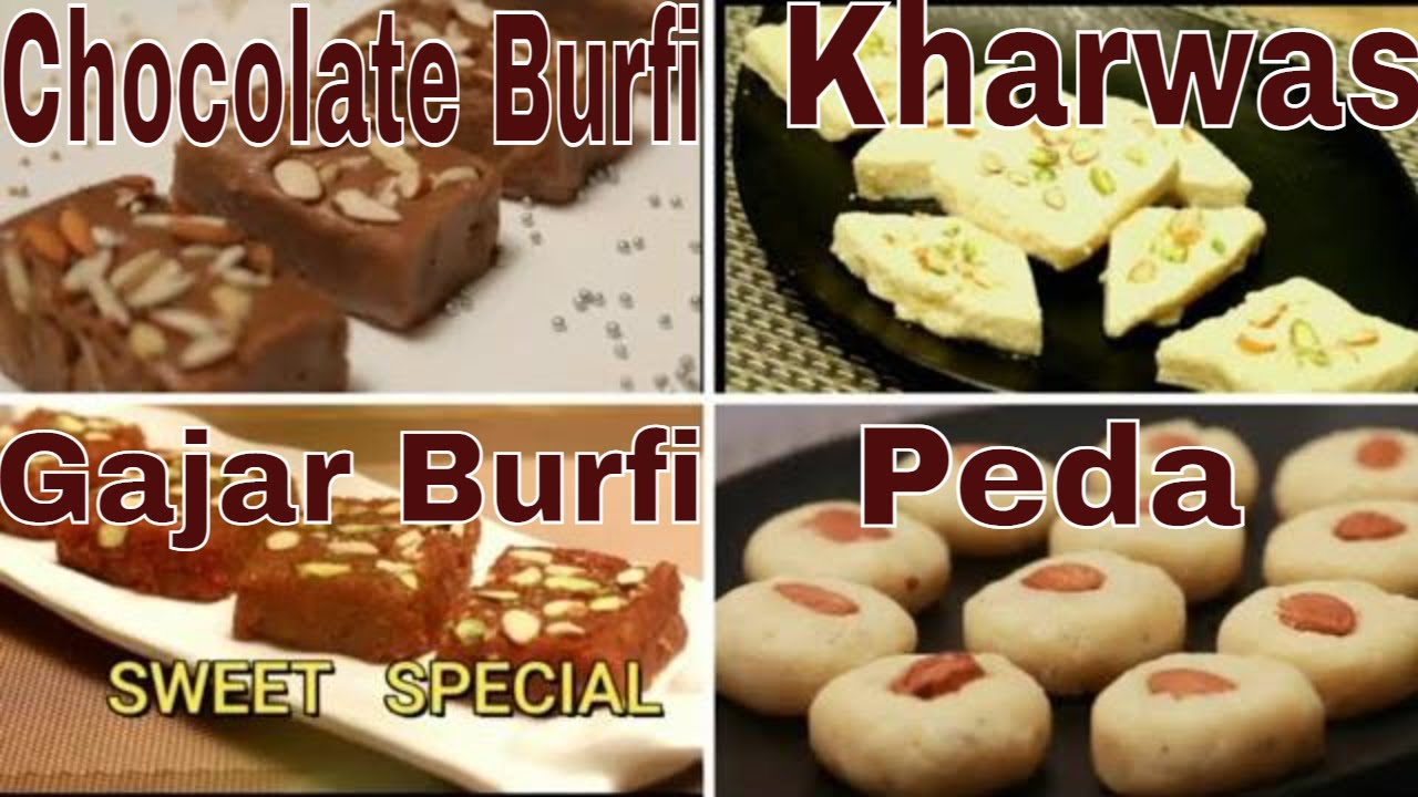 SWEETS SPECIAL / 4 TYPES OF SWEETS - YouTube