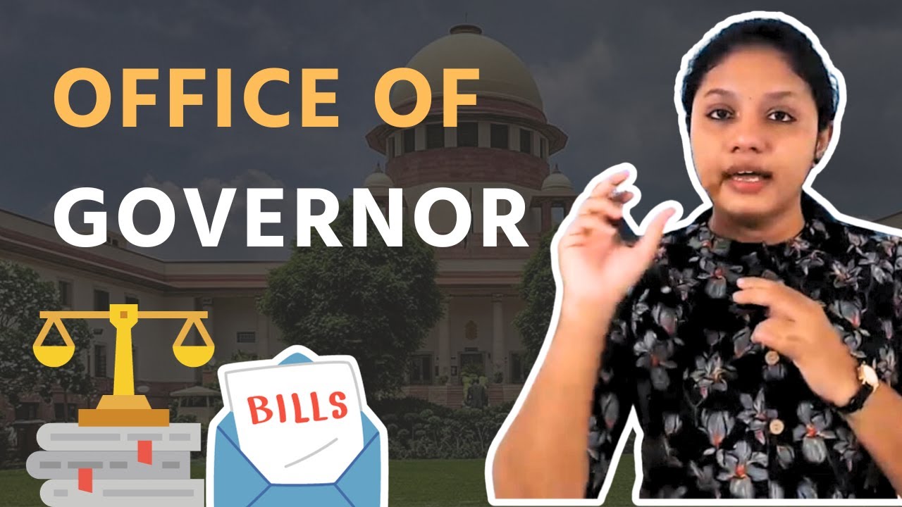 Office of Governor | Indian Polity | Current Affairs | UPSC | ClearIAS ...