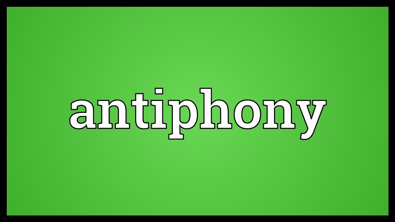 Antiphony Meaning - YouTube