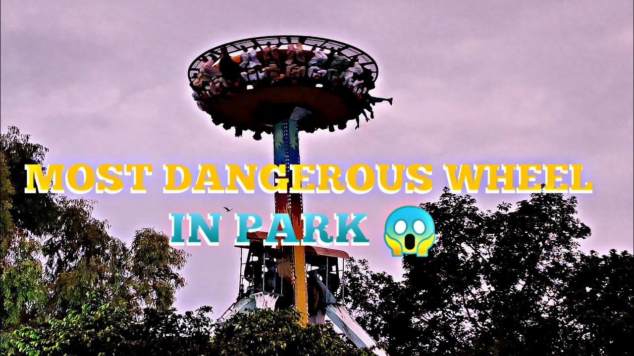 MOST DANGEROUS WHEEL IN PARK 😱 - YouTube