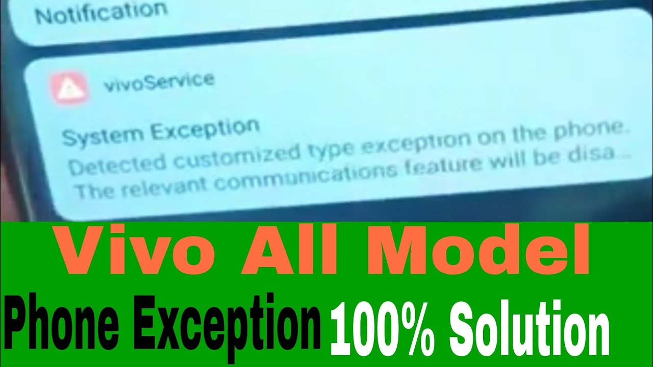 Vivo All Model Phone Exception System Exception Problem 100% Working Solution - YouTube