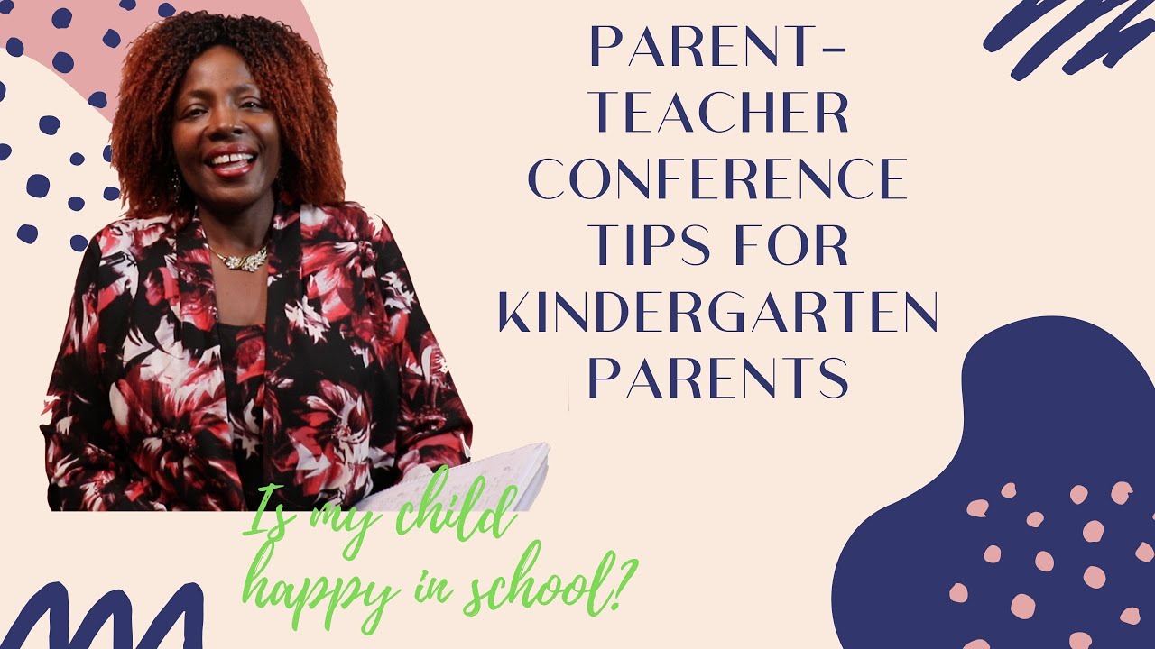 Parent -Teacher Conference Tips for Kindergarten Parents - YouTube