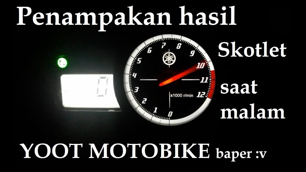 Penampakan Hasil Skotlet Saat Malam | YOOT MOTOBIKE RIDER - YouTube
