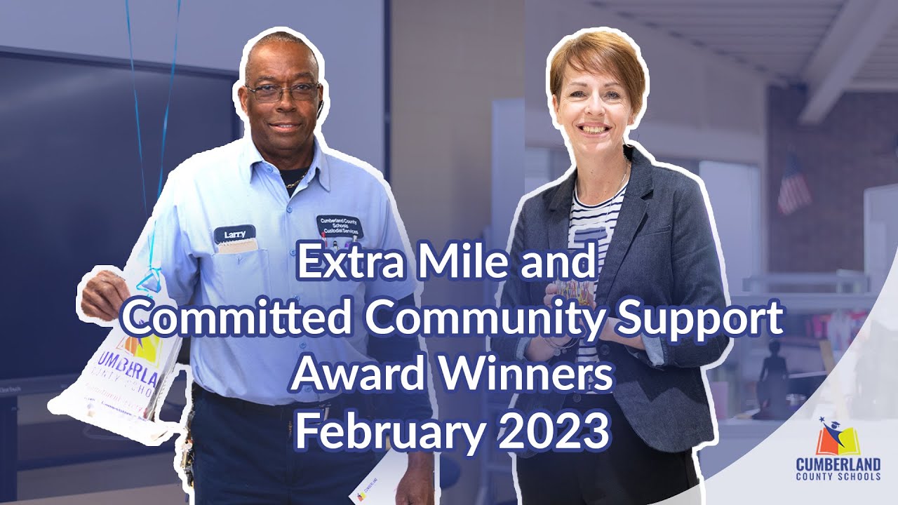 The February 2023 Extra Mile and Committed Community Support Award ...