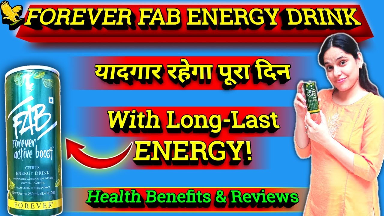 Forever fab energy drink | Fab forever active boost benefits ...