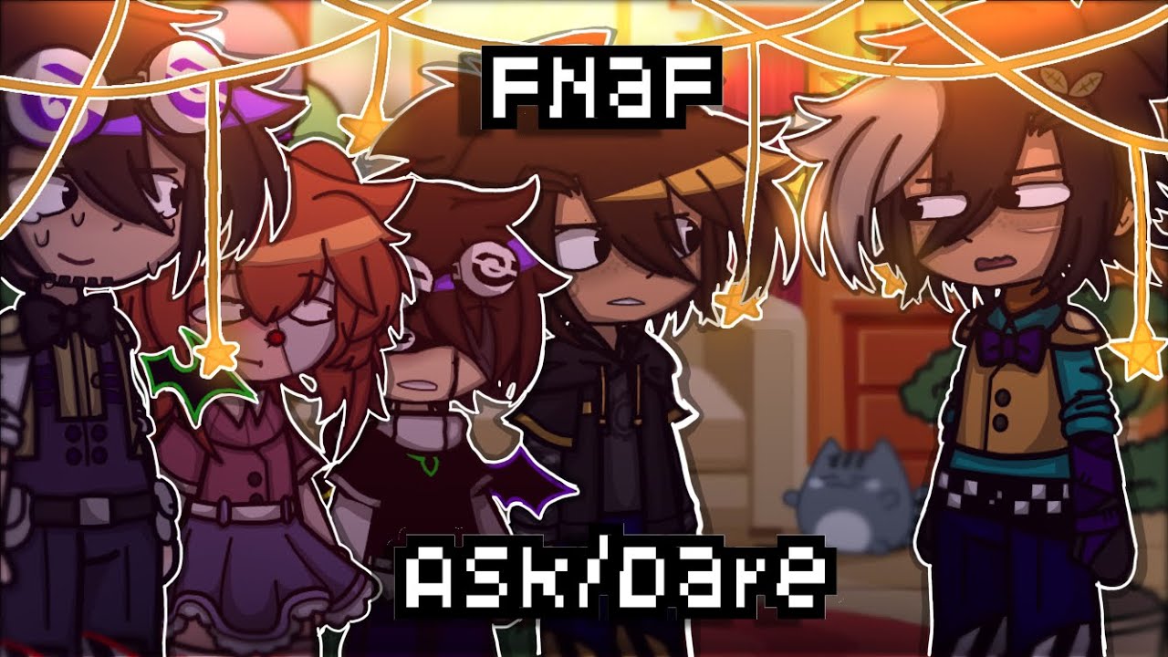 FNaF Ask/Dare // Gacha // Glammike (kinda) // Russian Captions! - YouTube
