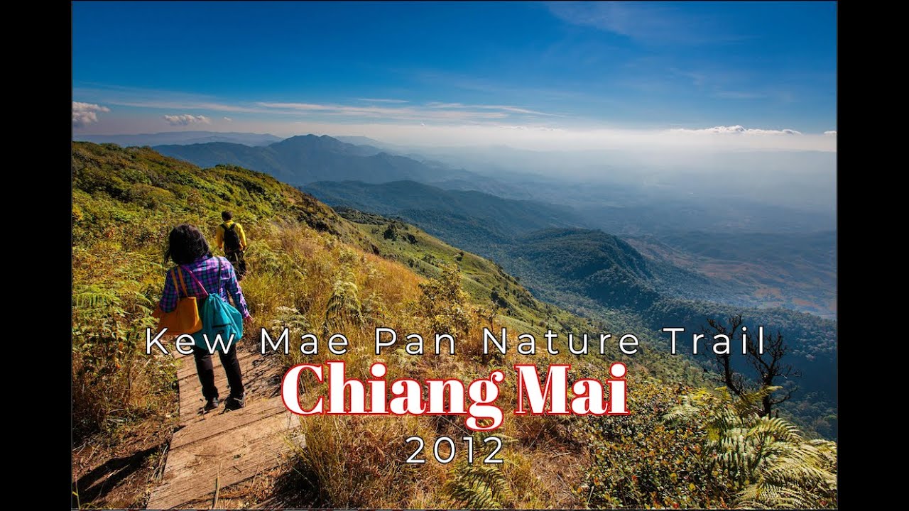 Kew Mae Pan Nature Trail at Chiang Mai, Thailand - YouTube