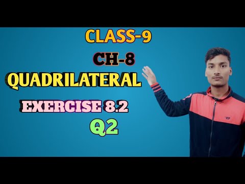 QUADRILATERAL Class-9 Chapter-8 Exercise 8.2 Q2 - YouTube