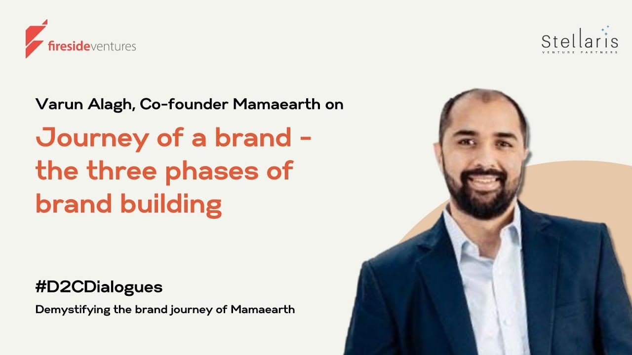 The three phases of a brand building | Varun Alagh, Co-founder ...