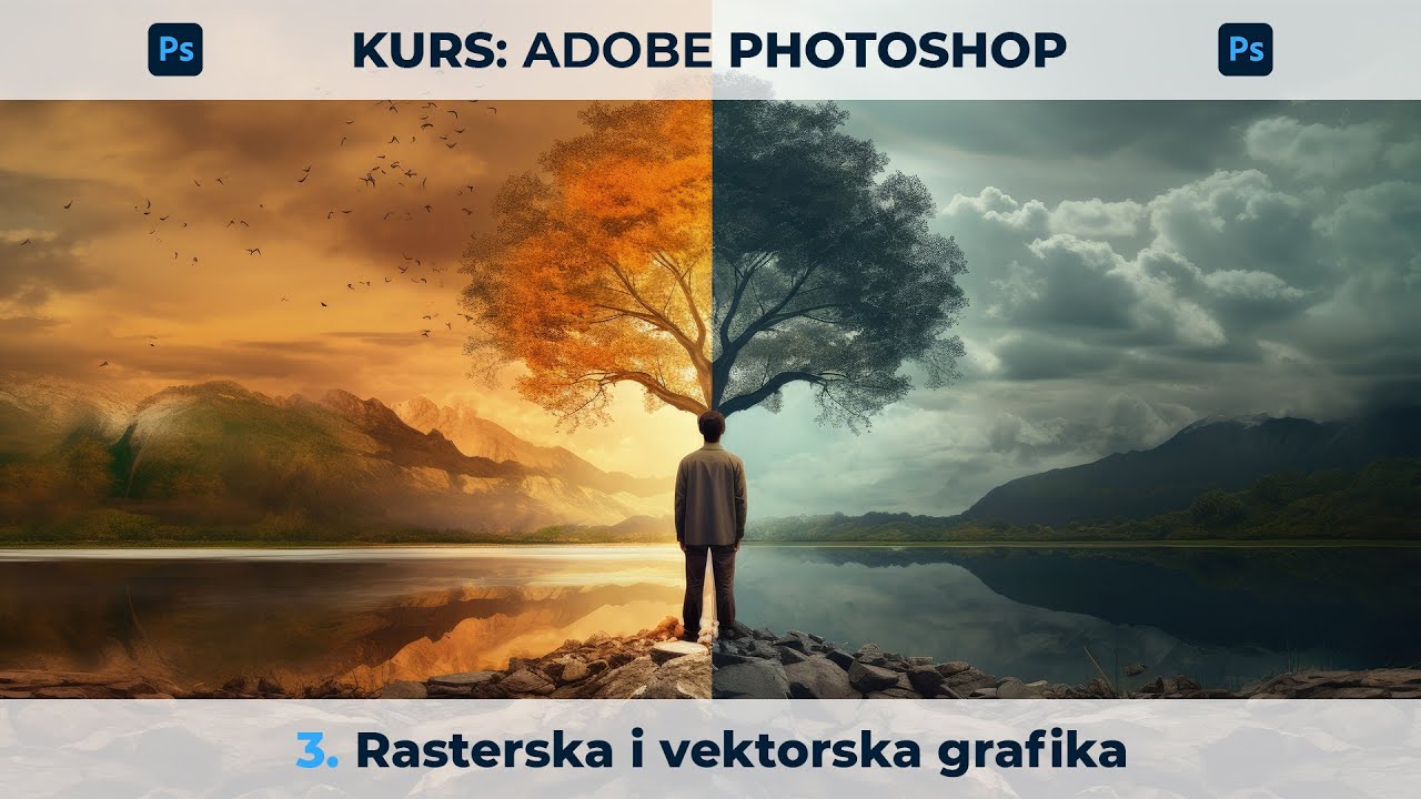 KURS na srpskom: Adobe Photoshop CC - 3. Rasterska i vektorska grafika ...