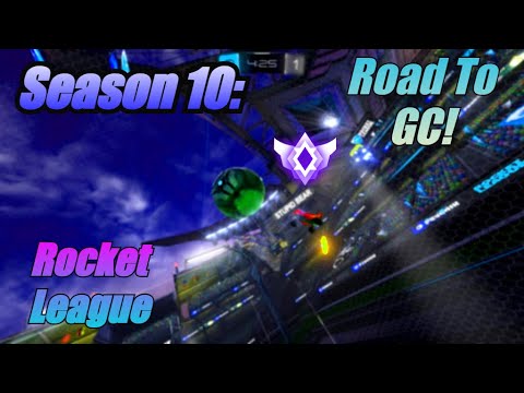 Season 10: Rocket League Highlights! (Road to Grand Champ!) - YouTube