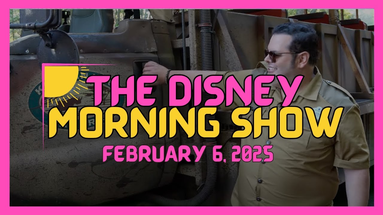 The Disney Morning Show - February 6th, 2025 (Pixar Putt Delay, Gad ...