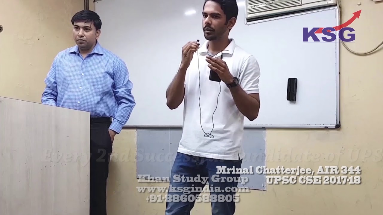 Mrinal Chatterjee, AIR 344, UPSC CSE 2017 18, Interaction With KSG ...