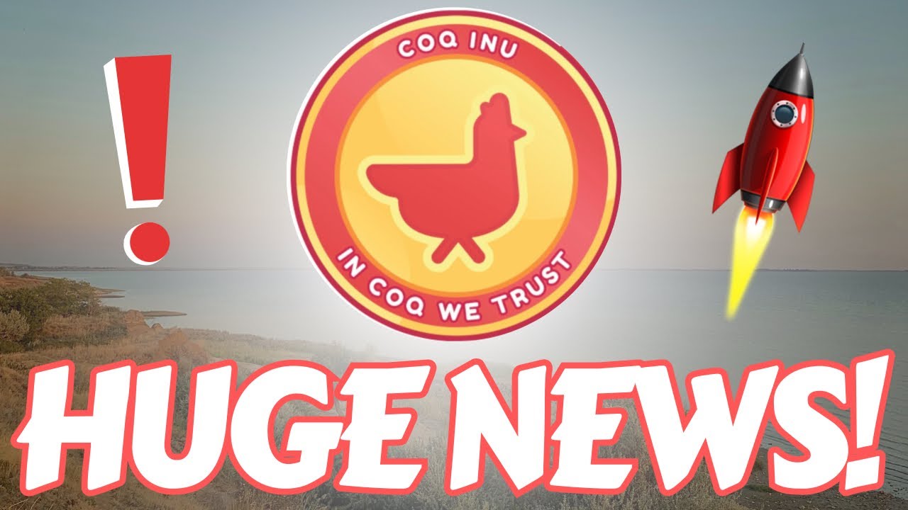 If You’re Interested in COQ INU COIN, Then Watch THIS!! - YouTube